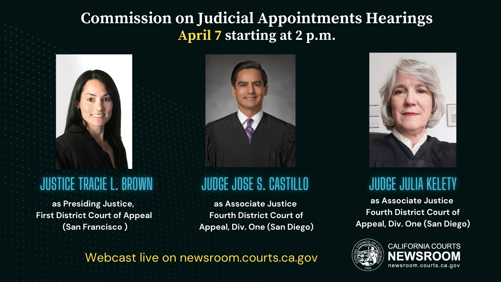 Commission to Consider Appointments to Courts of Appeal | California ...